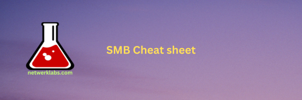 Cheat sheet – SMB Attacks – Netwerk_LABS